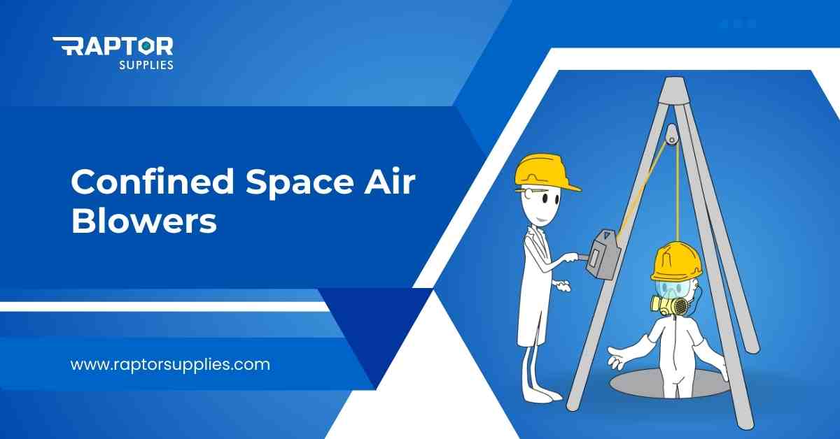 Confined Space Air Blowers | Confined Space Ventilation